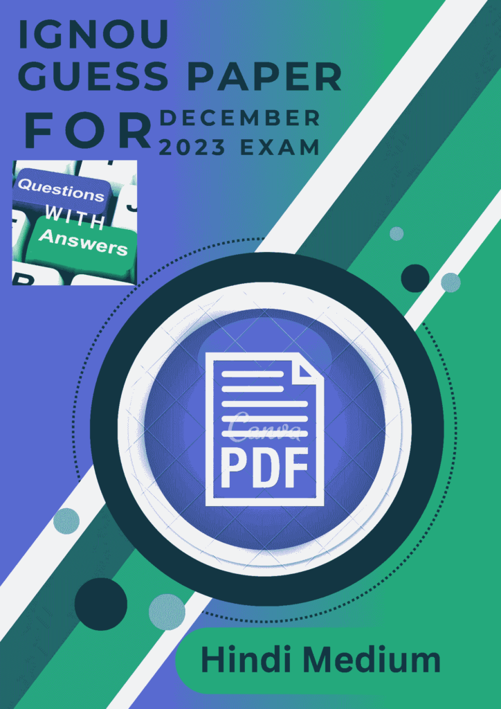 MHD-10 Guess Paper For December- 2023 Exam (Soft Copy) - learnmart.in